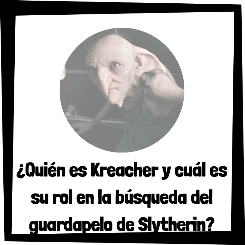 ¿Quién es Kreacher de Harry Potter?